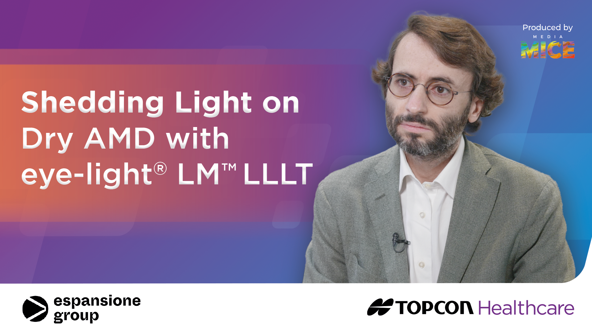 Shedding Light on Dry AMD with eye-light® LM™ LLLT - Media MICE